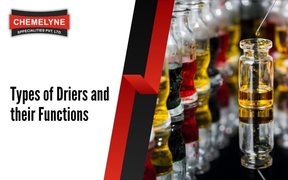 Types of Driers and their Functions - Chemelyne Sppecialities Private ...