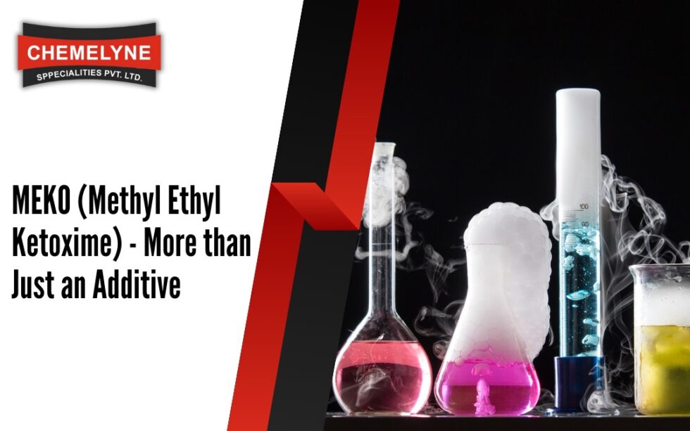 MEKO (Methyl Ethyl Ketoxime) - More than Just an Additive